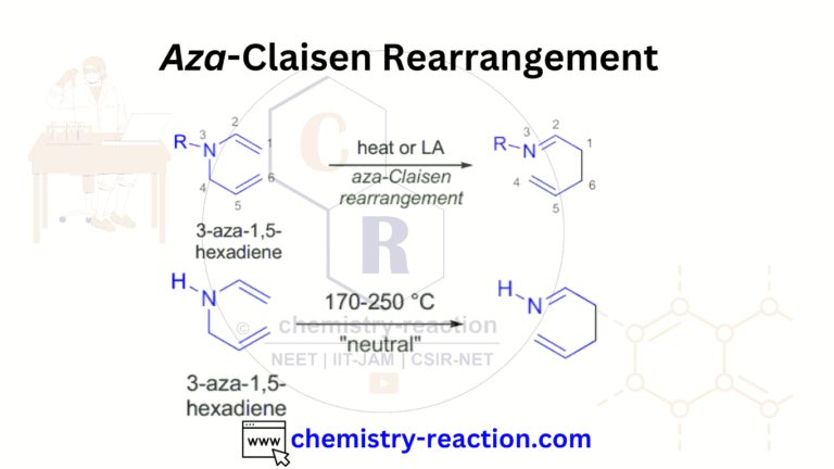 Aza-Claisen Rearrangement: « Organic Chemistry Reaction